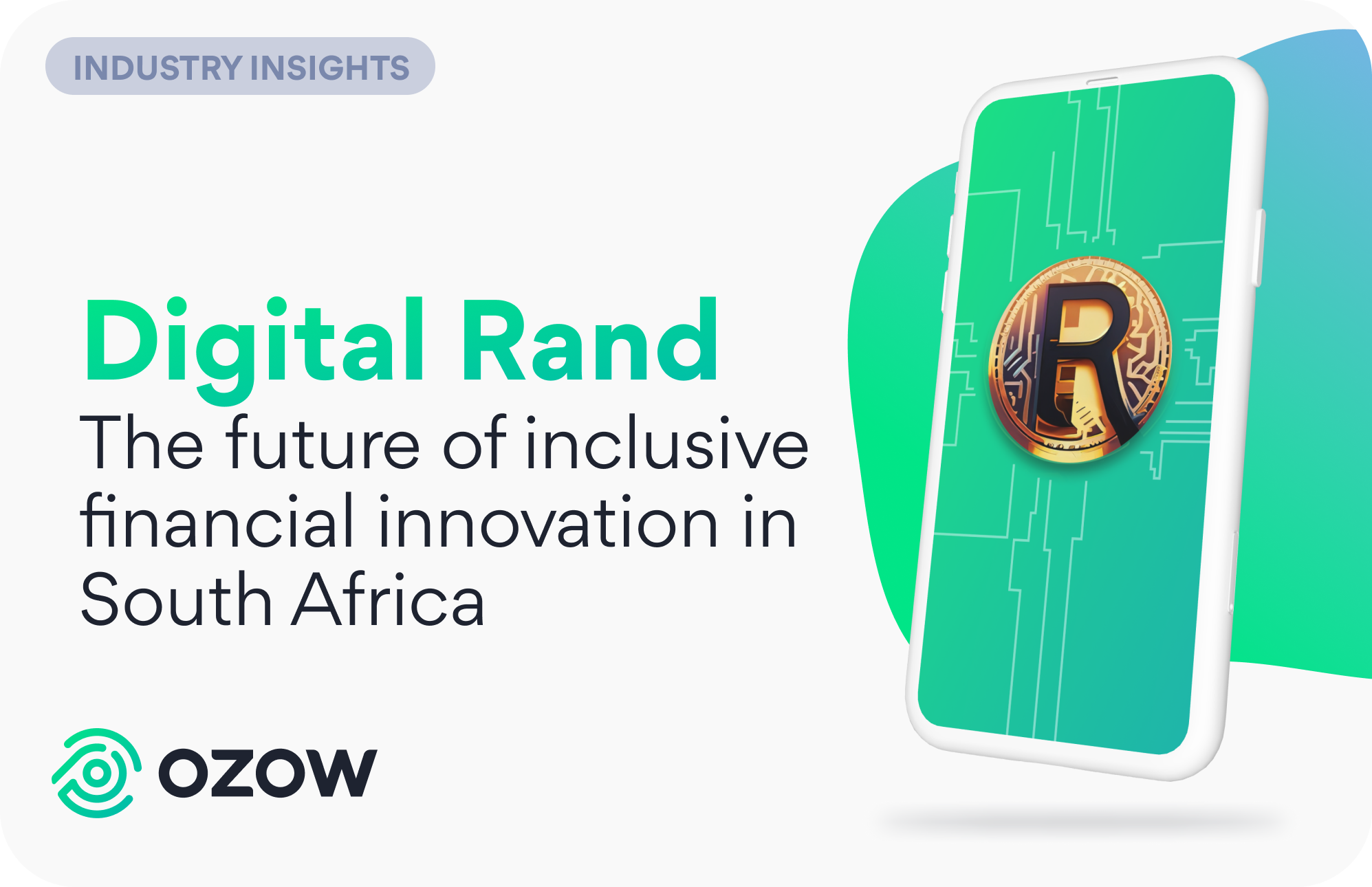 Digital Rand and Financial Innovation | Ozow Insights